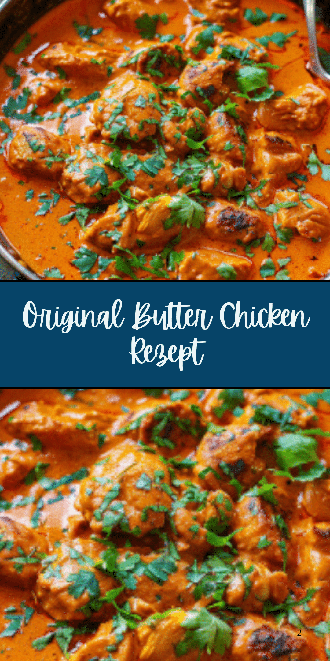 Original Butter Chicken Rezept | Oma Kochen
