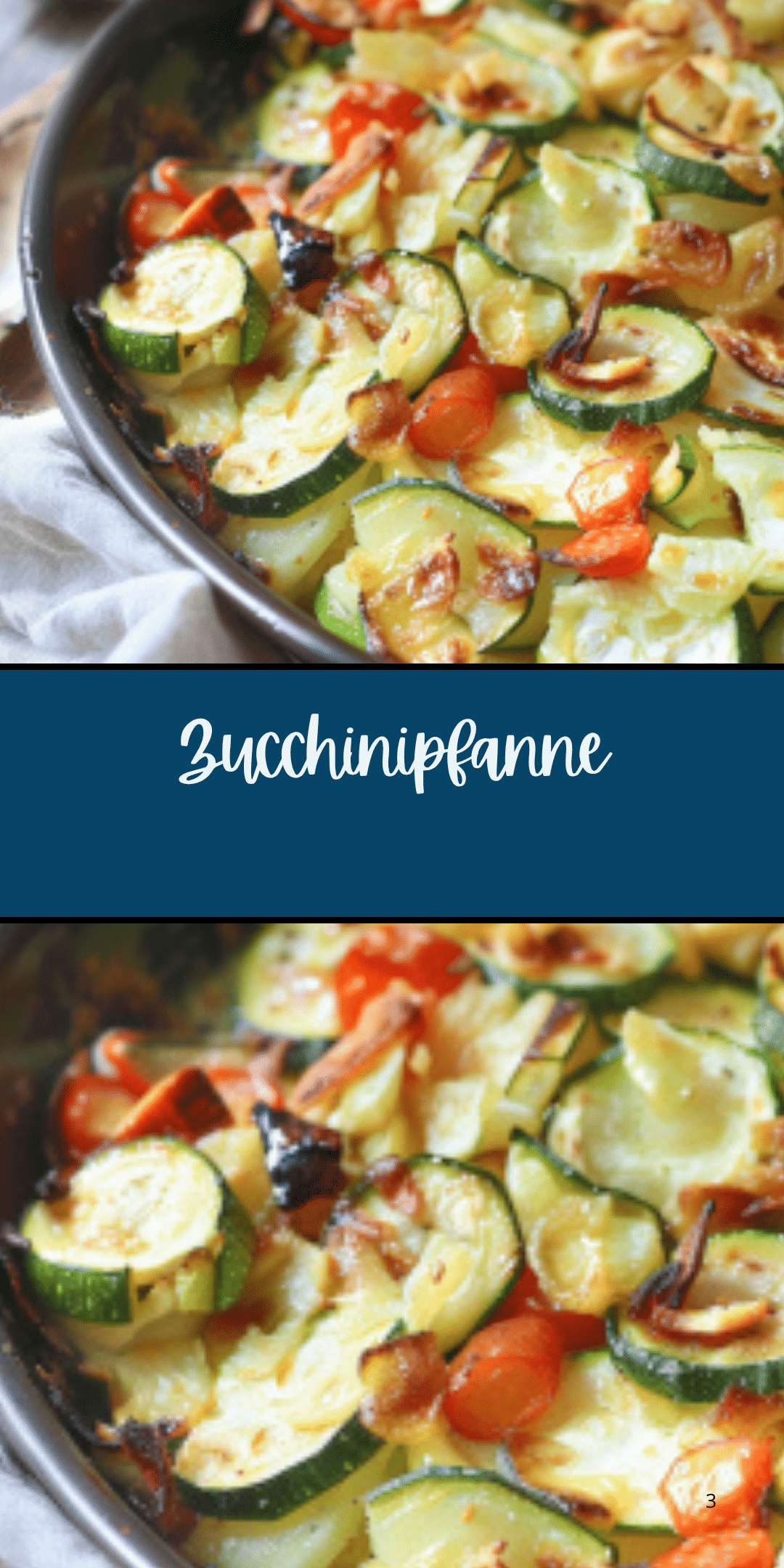 Zucchinipfanne – Einfache und schmackhafte Zucchini-Pfanne | Oma Kochen