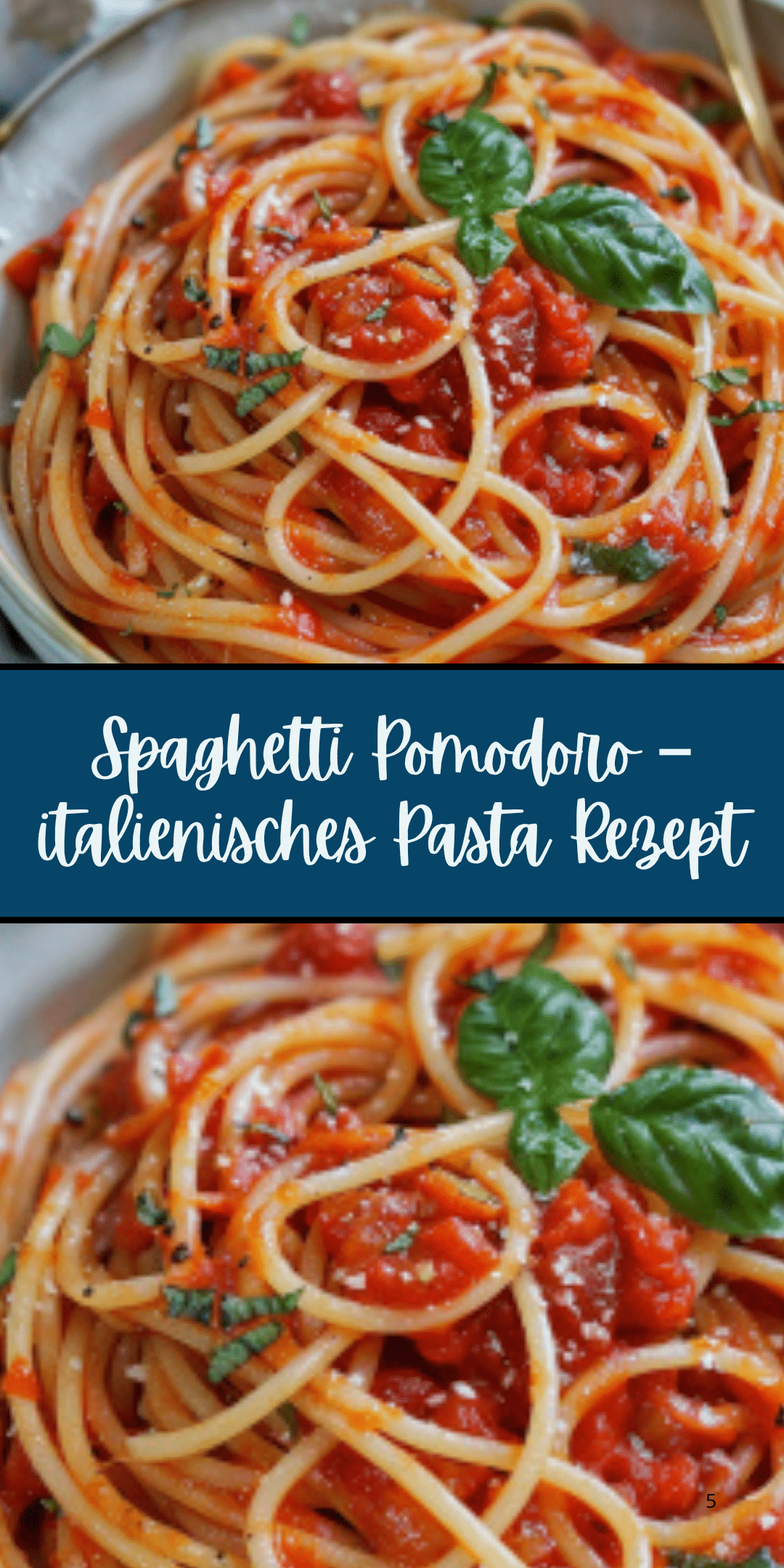 Spaghetti Pomodoro – Ein Klassiker der italienischen Küche | Oma Kochen